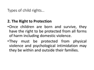 TYPES OF CHILD’S RIGHTS.pptxaaaaaaaaaaaaaaaaaaaaaaaaa | PPT