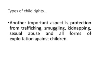 TYPES OF CHILD’S RIGHTS.pptxaaaaaaaaaaaaaaaaaaaaaaaaa | PPTX