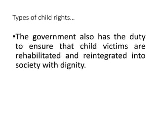 TYPES OF CHILD’S RIGHTS.pptxaaaaaaaaaaaaaaaaaaaaaaaaa | PPTX