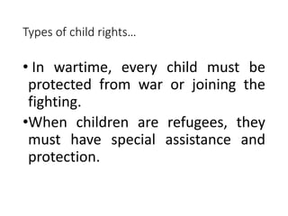 TYPES OF CHILD’S RIGHTS.pptxaaaaaaaaaaaaaaaaaaaaaaaaa | PPTX