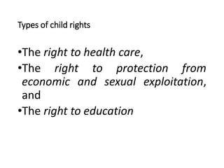 TYPES OF CHILD’S RIGHTS.pptxaaaaaaaaaaaaaaaaaaaaaaaaa | PPT
