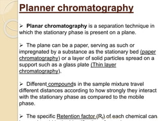 Types of chromatographic methods | PPTX