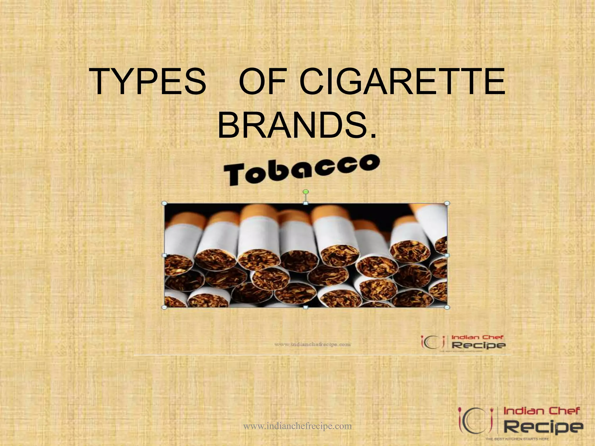 Types of cigarette brands | PPT