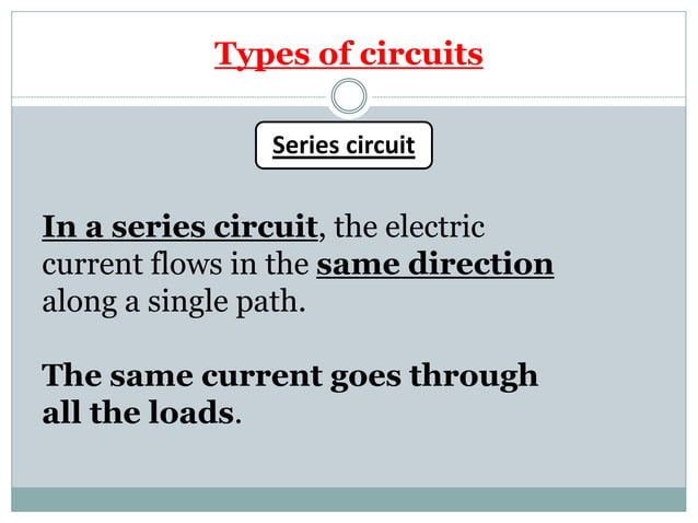 Types of circuits | PPTX | Technology & Computing