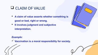 THREE TYPES OF CLAIMS: FACT, VALUE, Policy.pptx