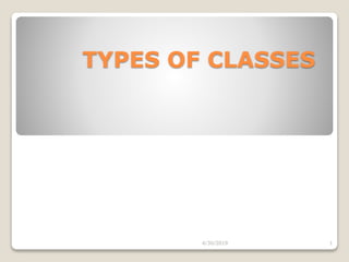 C# Types of classes | PPTX | Programming Languages | Computing
