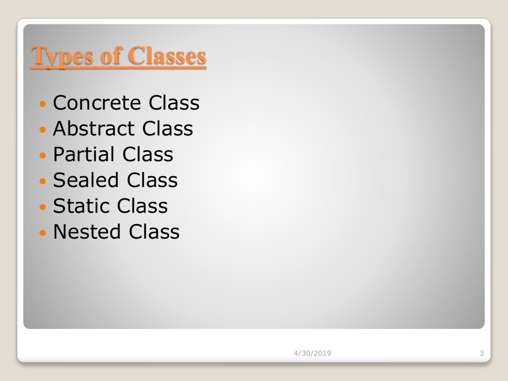 C# Types of classes