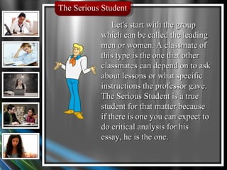 Types Of Classmates | PPT