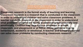Types of classroom research | PPT
