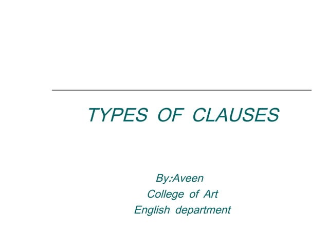 Types of clauses | PPT