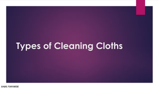 Types of Cleaning Cloths SEM I housekeeping.pptx