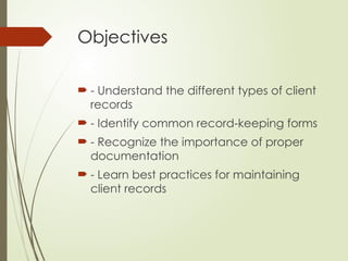Types Of Clients Record keeping form.pptx
