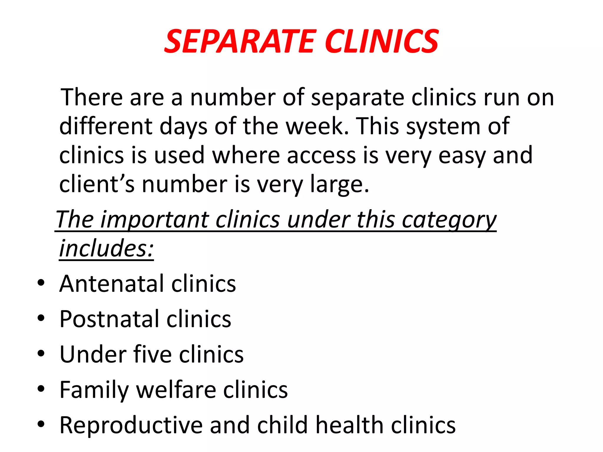 Type of clinics in community | PPTX