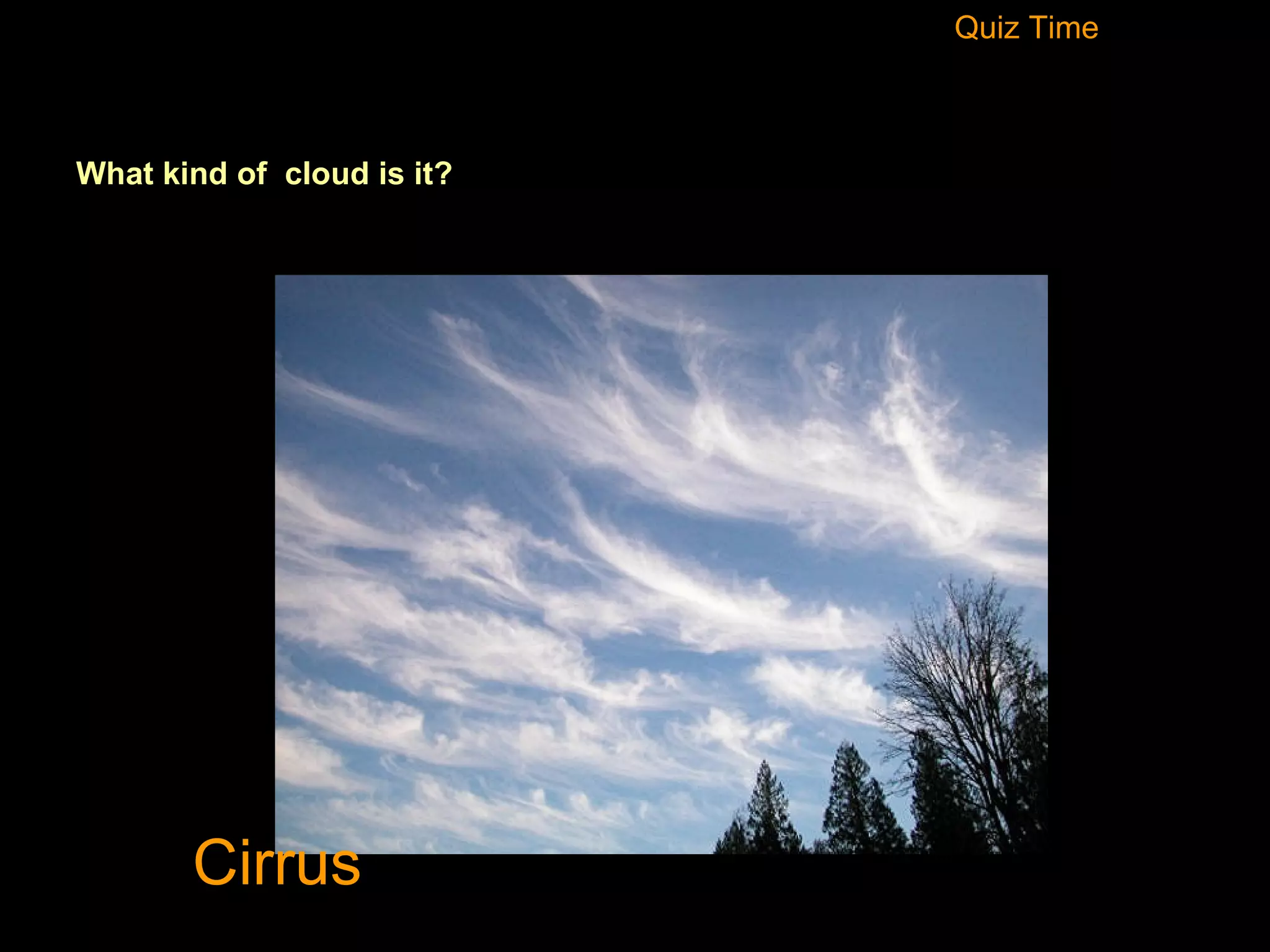 Types of clouds (notes&quiz) | PPT