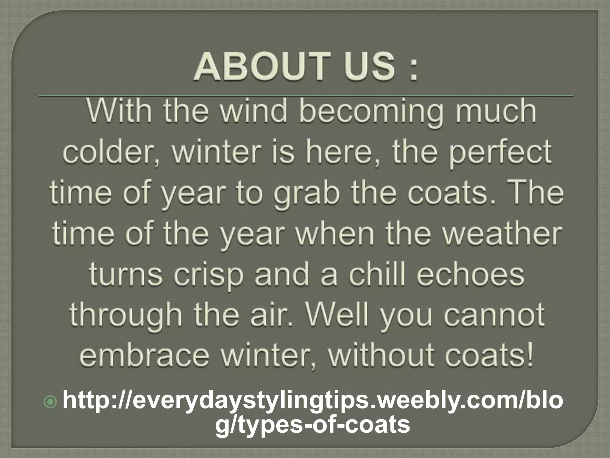 Types of coats | PPTX