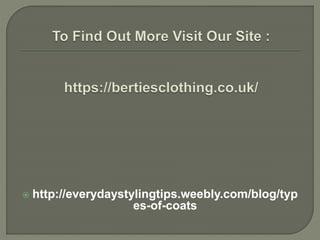 Types of coats | PPTX
