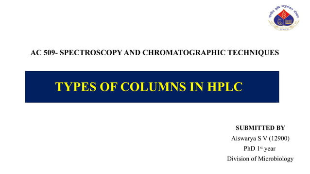 types of columns in High performance liquid chromatography.pptx ...