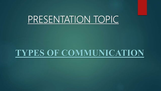 Types of communication | PPT