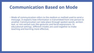 Types of Communication.pptx Formal Informal etc | PPTX