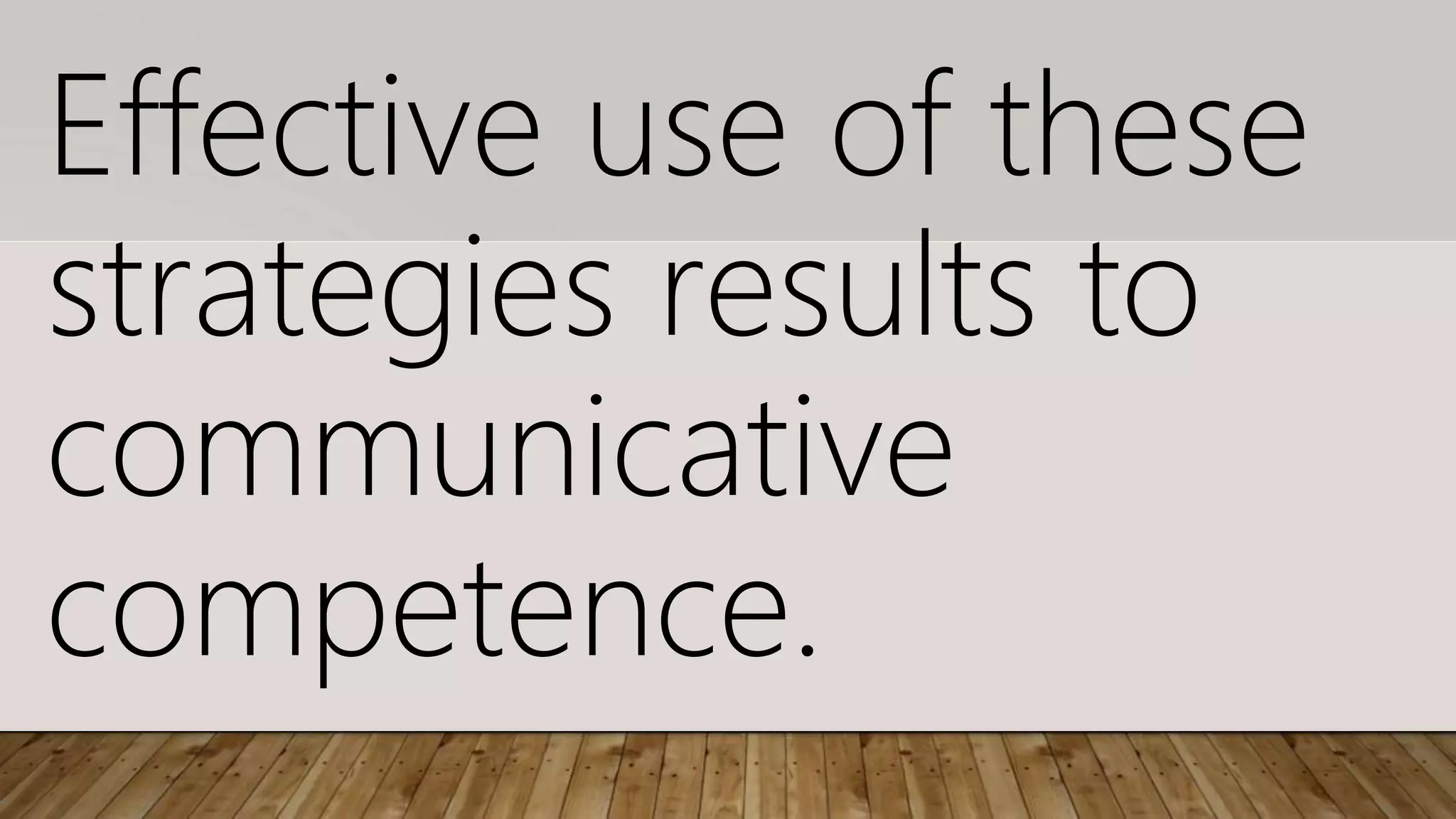 TYPES OF COMMUNICATIVE STRATEGIES.pptx