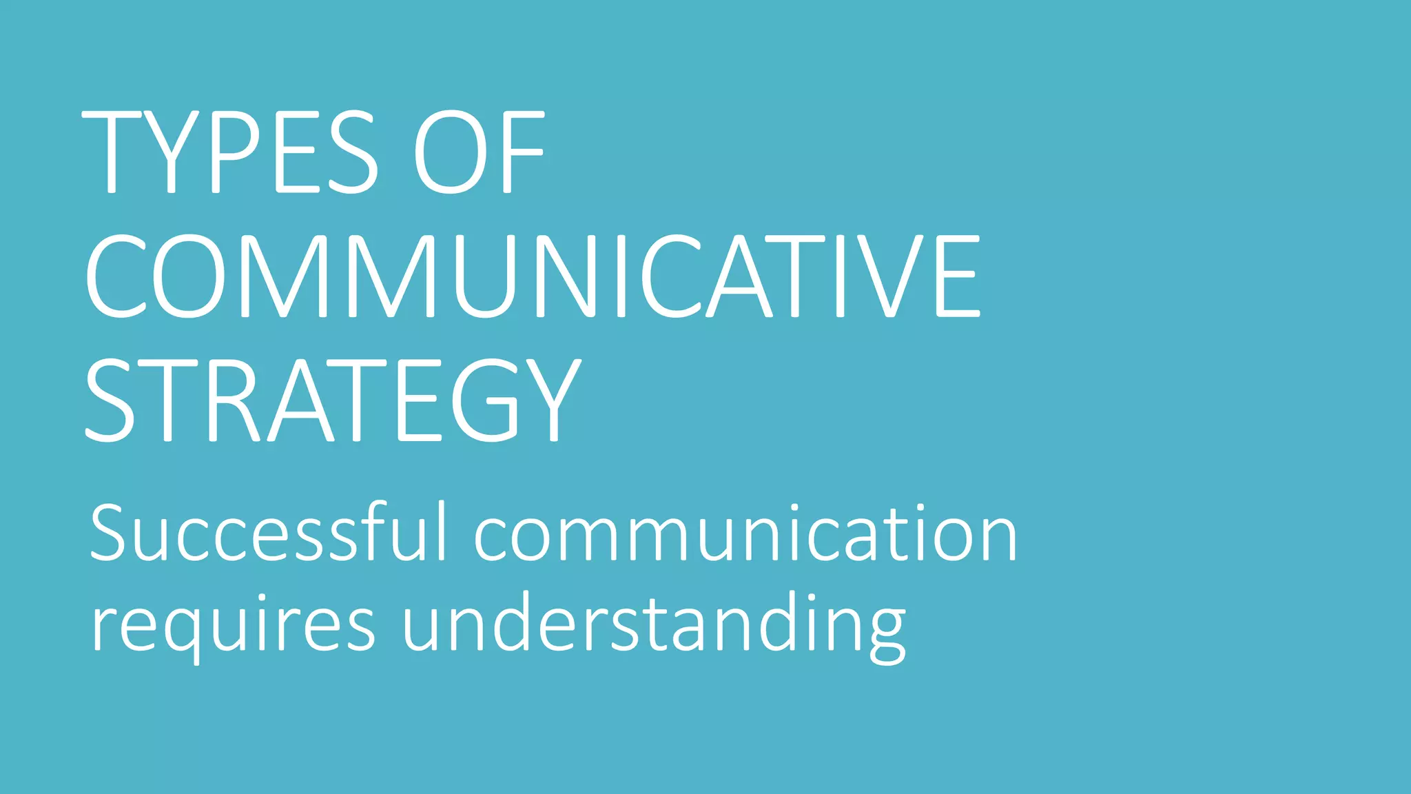 Types of communicative strategies | PPTX