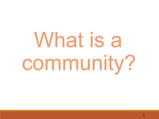 Types of communities | PPT