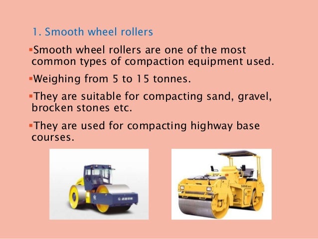 Types of compaction and equipment used for compaction