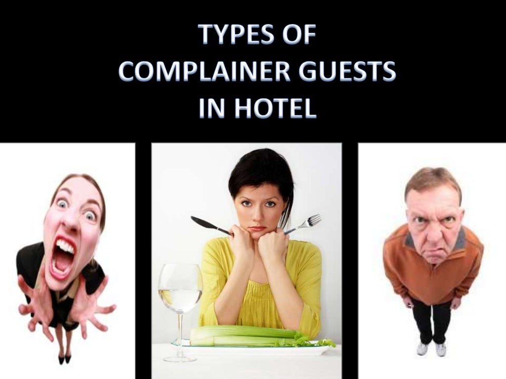 Types of complainer guests in hotel
