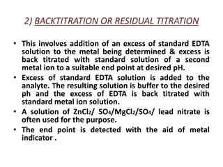 Types of complexometric titration | PPTX