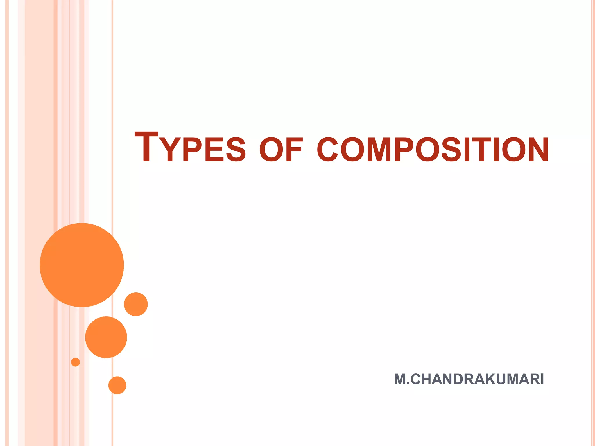 Types of composition | PPT