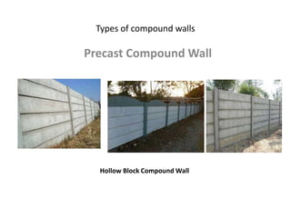 Types of compound walls | PPT