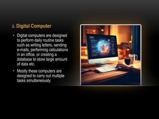 types of computer and their functions and uses. | PPT