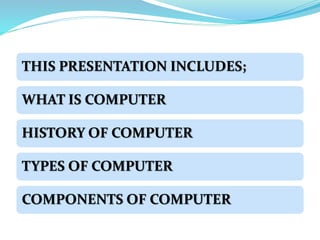 Types of computer and its history | PPTX