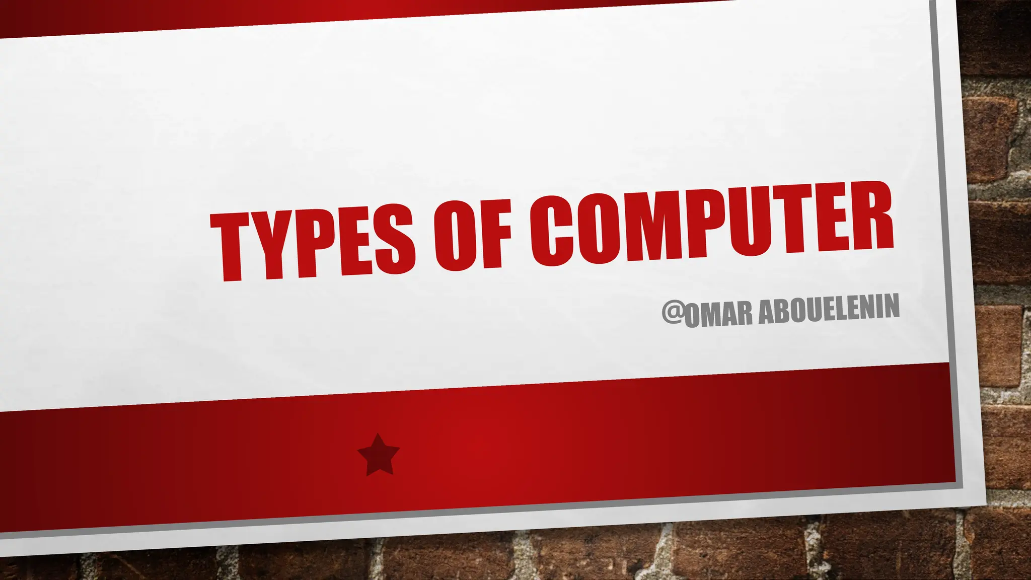 Types Of Computer ( Information Technology ) | PPTX