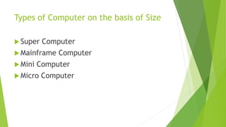 Types of computer on the basis of size | PPTX