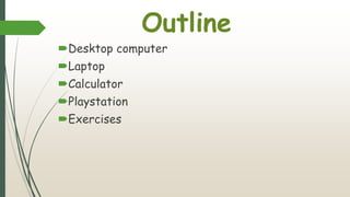 Types of computers grade1 | PPTX