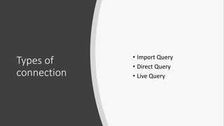 Types of connections in Power BI | PPTX