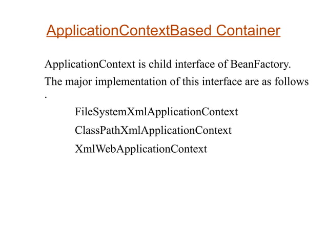 Different Types of Containers in Spring | PPT