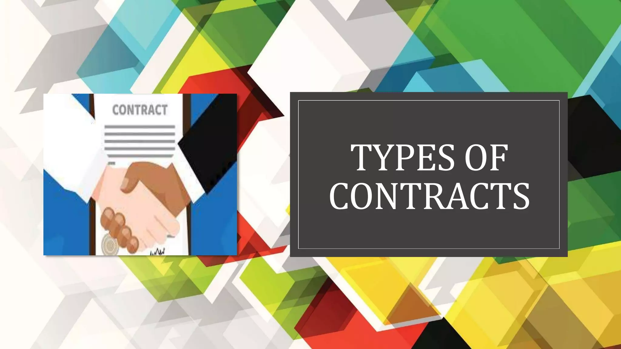 Types of contracts | PPTX