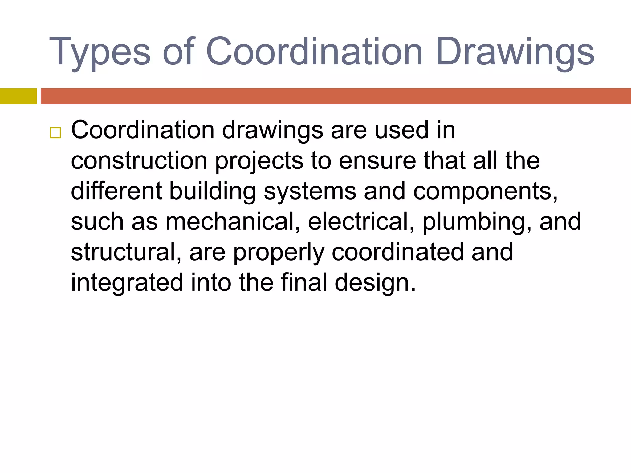 Types of Coordination Drawings | PPTX