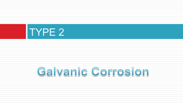 Types of corrosions | PPTX