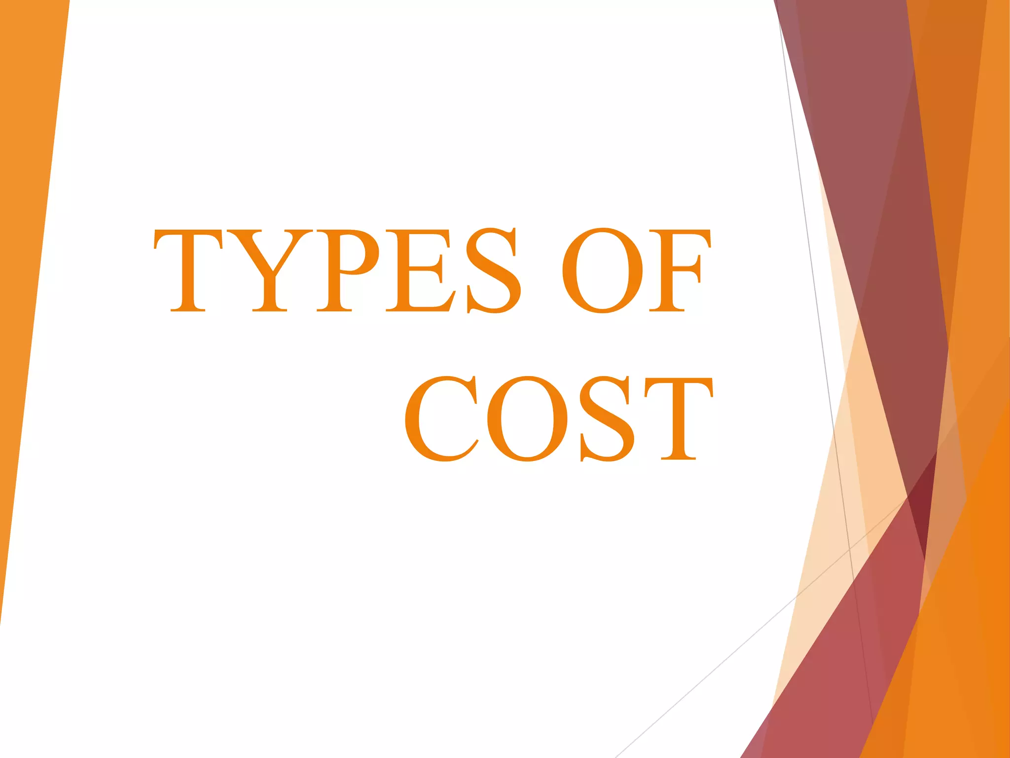 Types of cost | PPTX