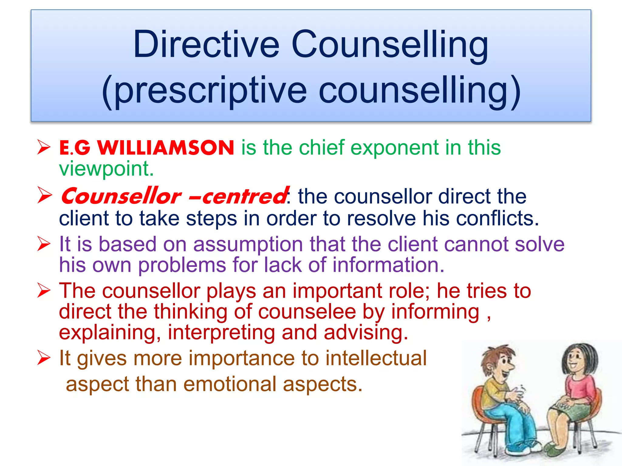 Types of counseling directive, non-directive, and eclectic counselling ...