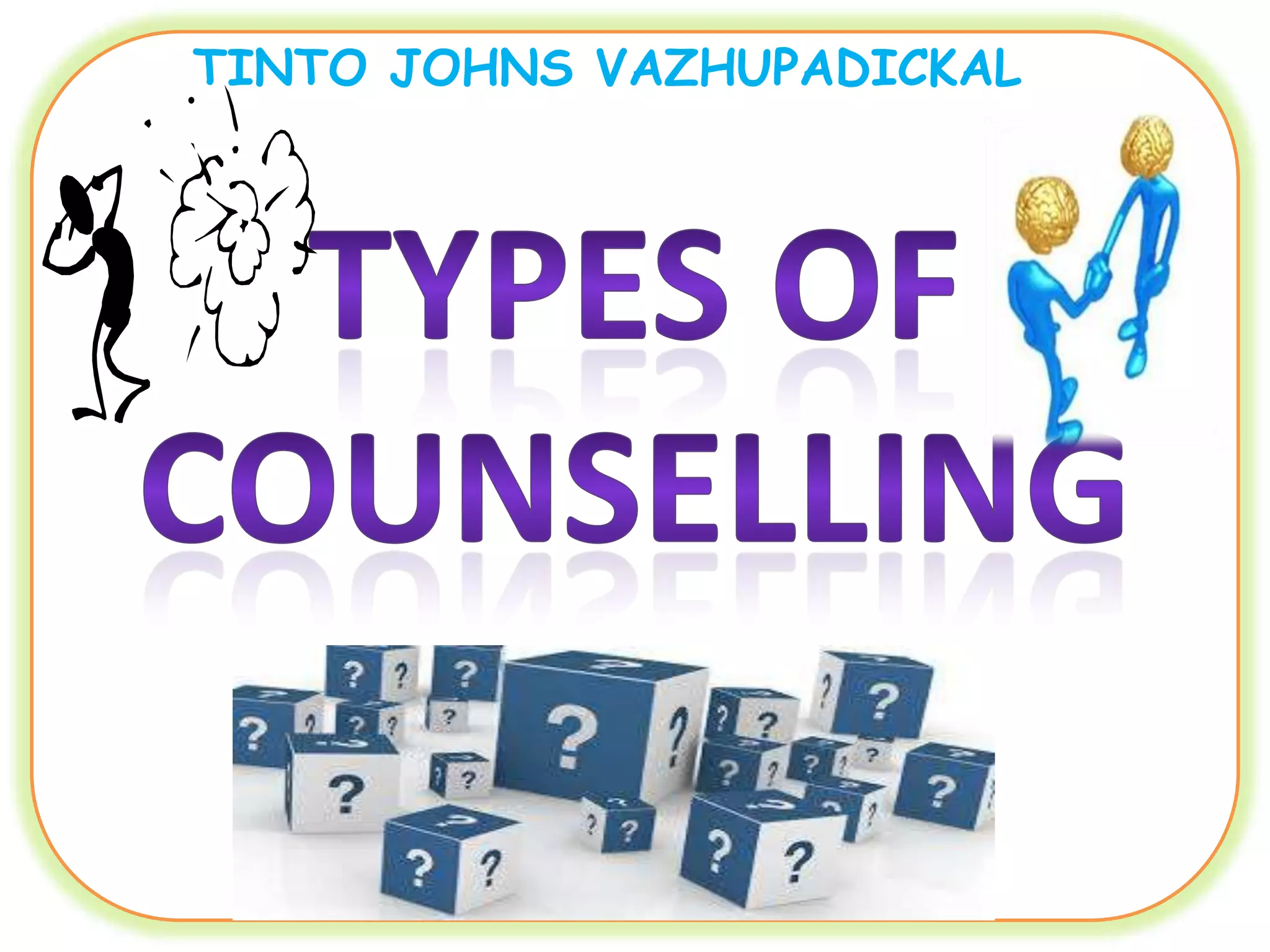 Types of counselling | PPTX