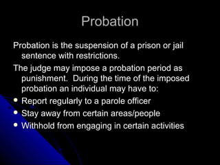 Types of court ordered punishment in Canada | PPT