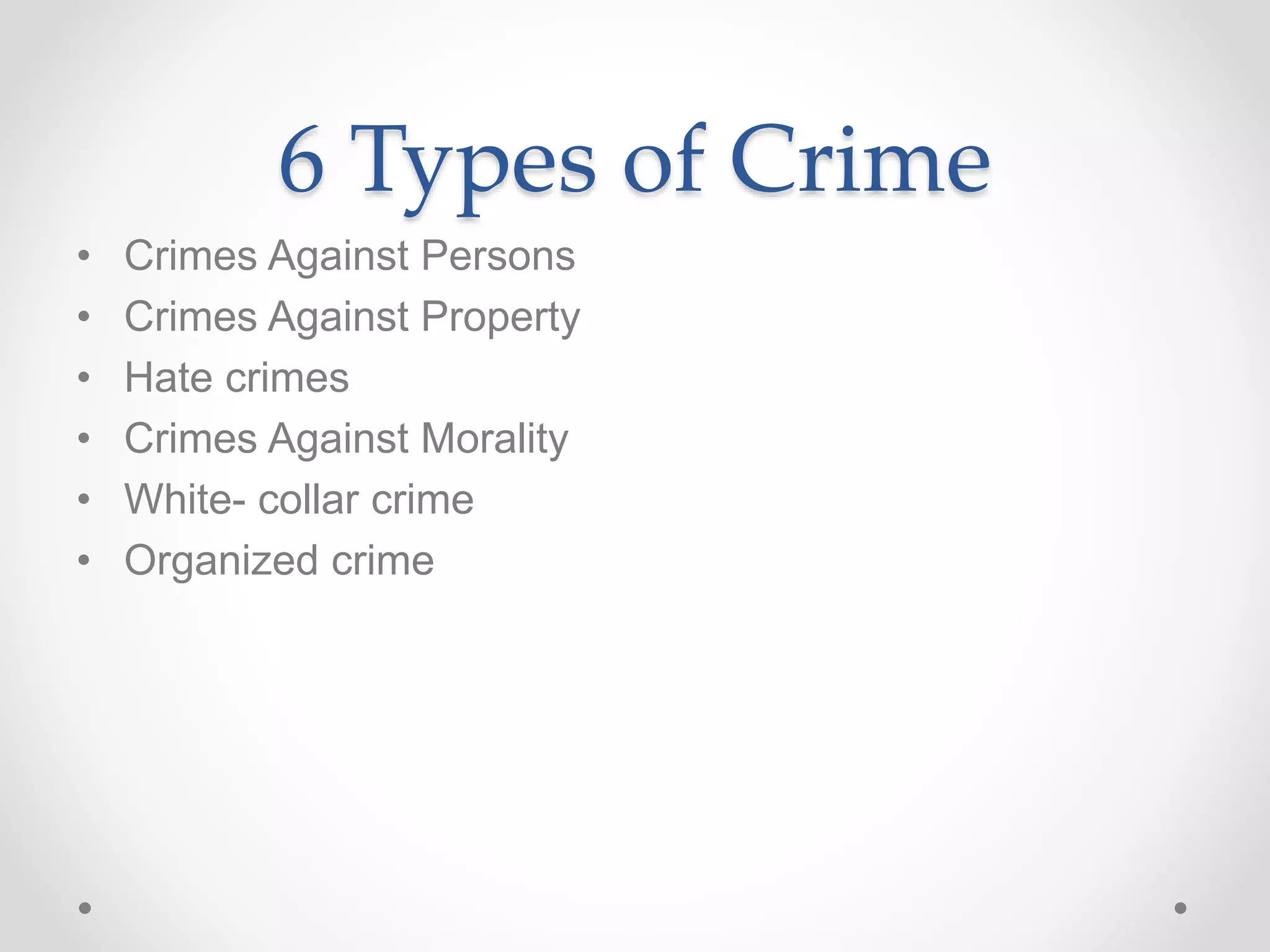 Types of Crime presentation | PPTX