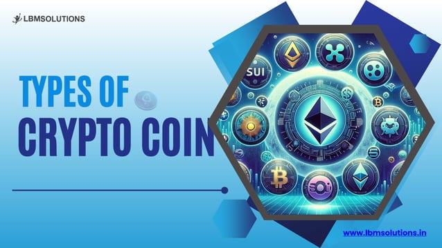 Different Types of Crypto Coins pptx... | PPT