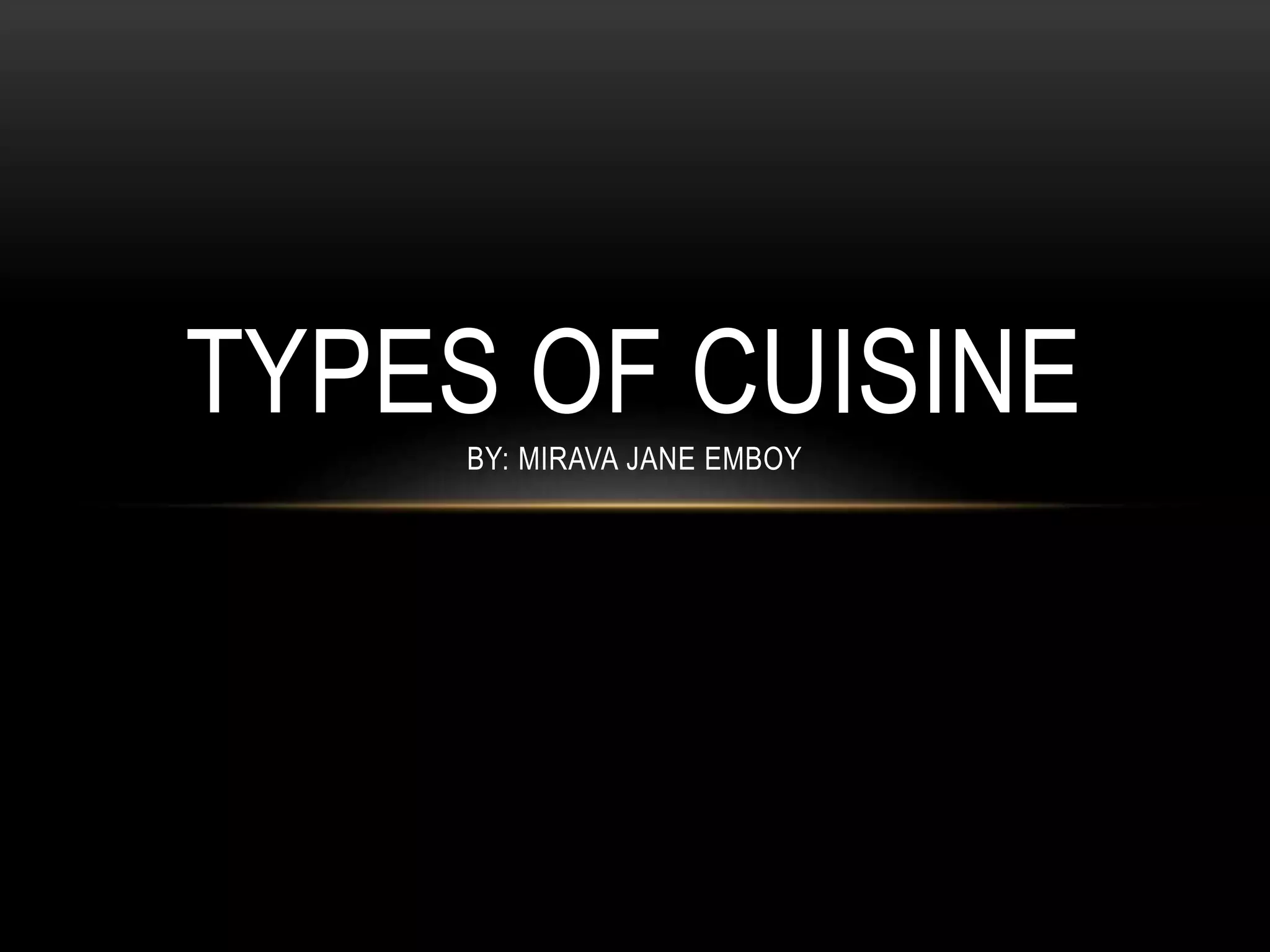 Types of cuisine | PPTX