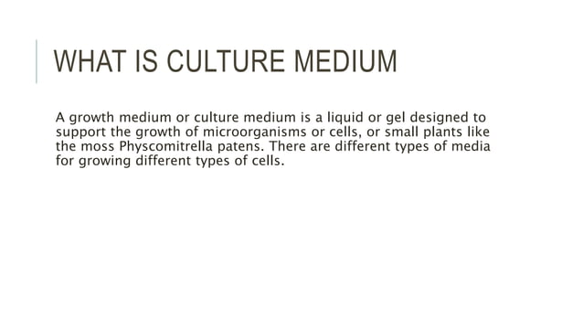 Types of Culture mediums.pptx
