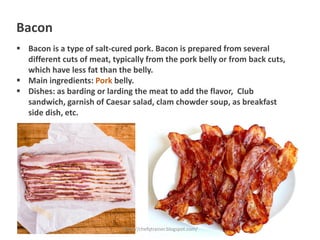 Types of Cured Meat: www.chefqtrainer.blogspot.com